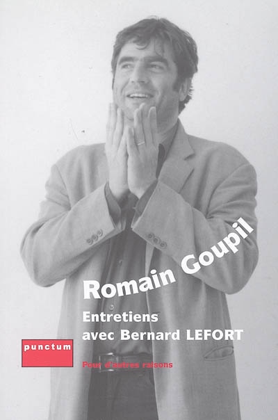 Bibliothèques de la Ville de Paris - Romain Goupil : entretiens avec ...