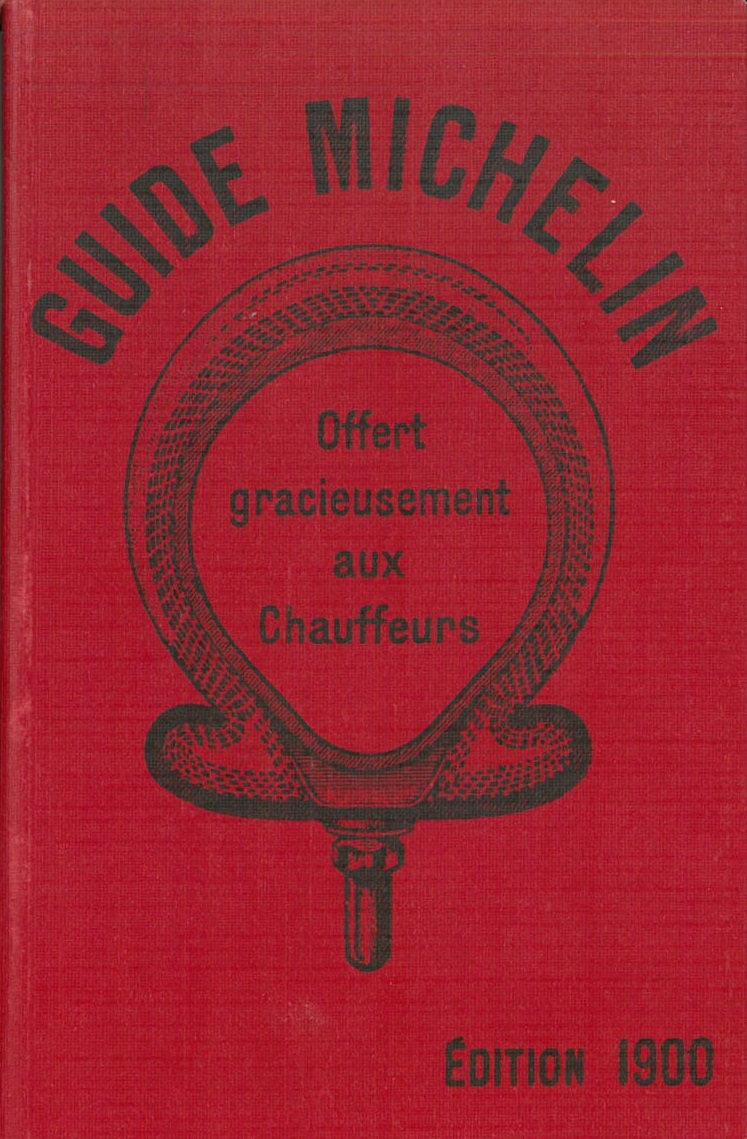 L’Original de la semaine : le premier guide Michelin, édition 1900 ...